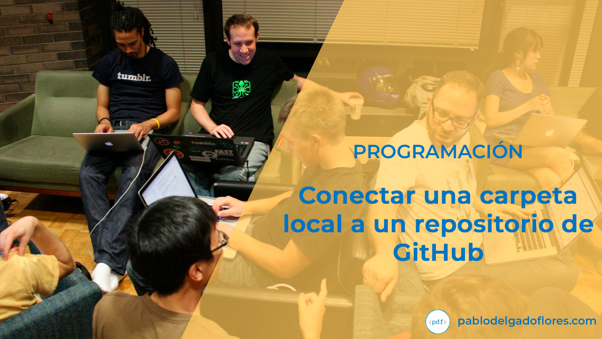 Conectar una carpeta local a un repositorio de GitHub » Pablo Delgado Flores